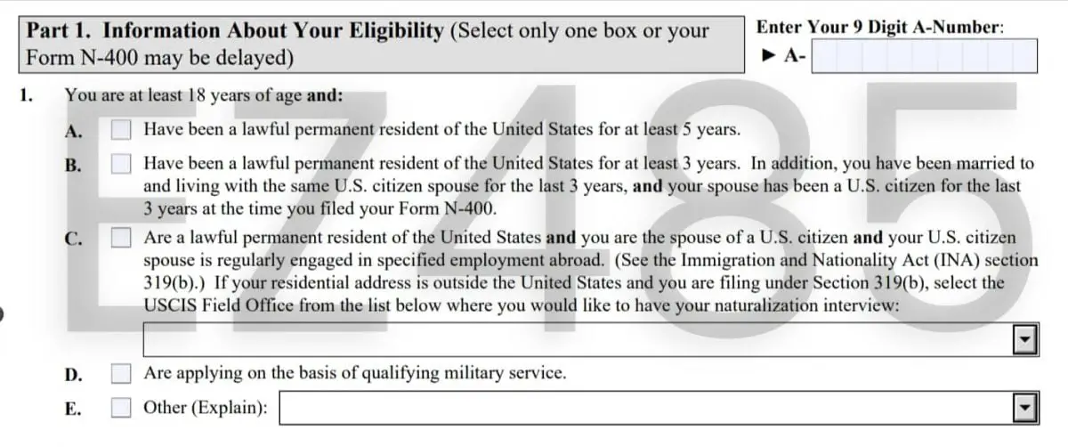 Navigating the N-400 Form: Part 1 Information About Your Eligibility ...