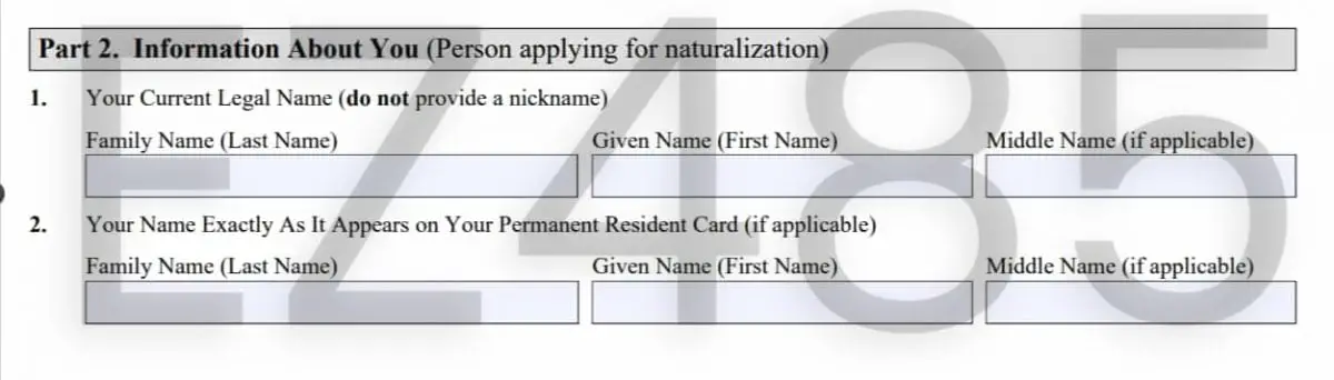 Understanding Form N-400: Part 2 - Information About You (1) - EZ485