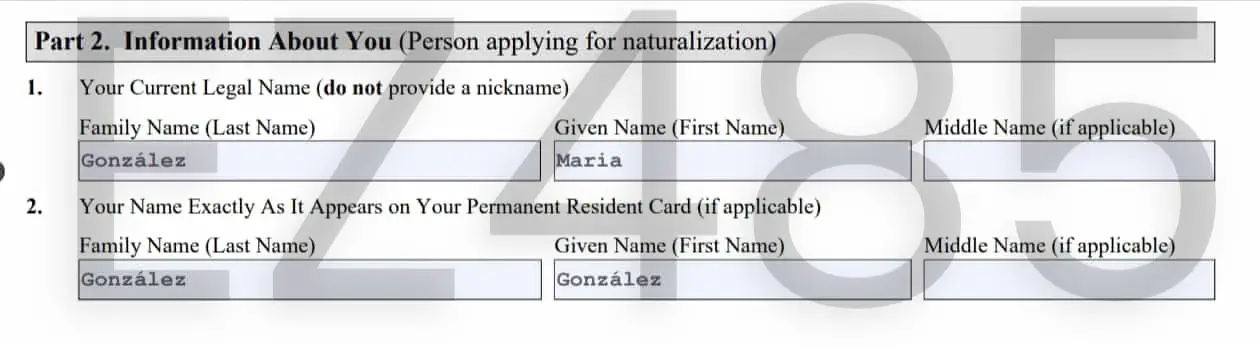 Understanding Form N-400: Part 2 - Information About You (1) - EZ485