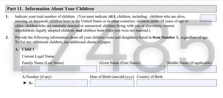 Understanding Form N-400: Part 11. Information About Your Children - EZ485